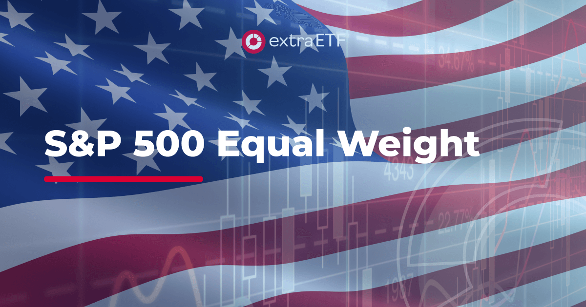 Meilleurs ETF 2025 : ETF S&P 500 Equal Weight