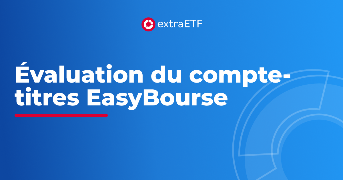 Évaluation du compte-titres EasyBourse