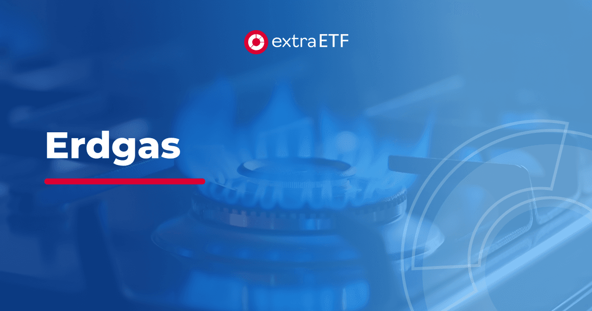 Beliebte Erdgas-ETCs 2026: Unsere Empfehlungen
