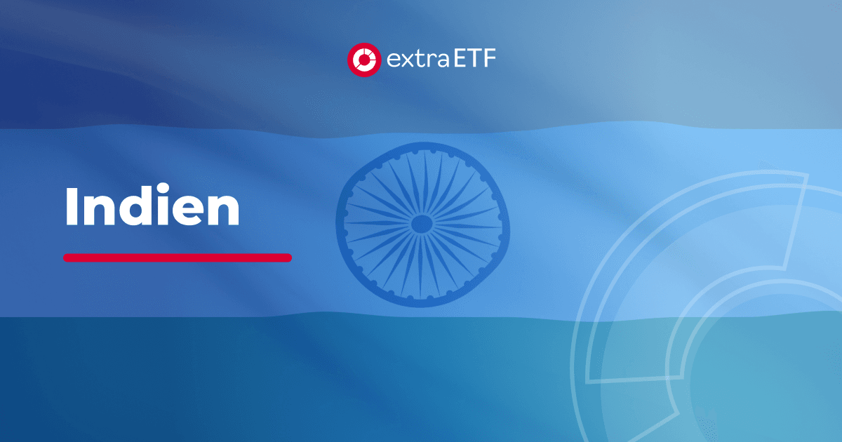 Die besten Indien-ETFs 2026: Unsere Empfehlungen