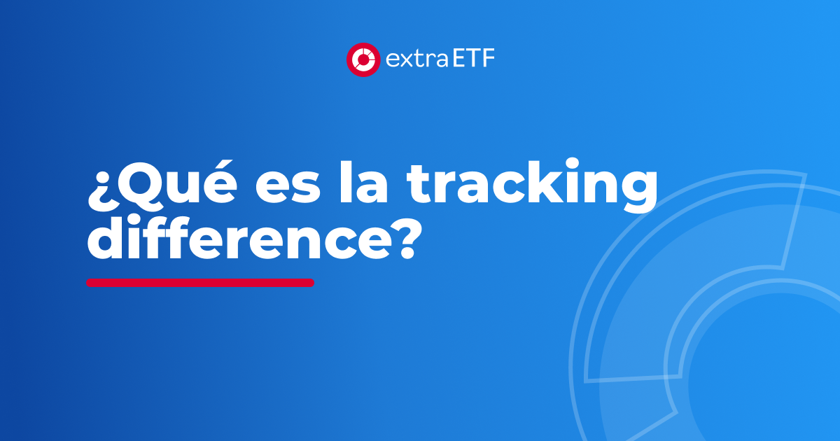 Diferencia de seguimiento con los ETF - Lo que debes saber