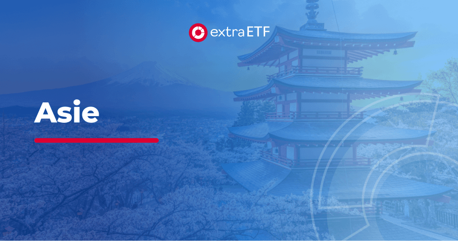 Le guide des meilleurs ETF 2025 : ETF Asie