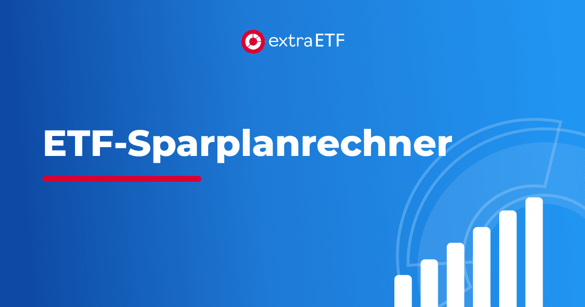 ETF-Sparplanrechner: Sparrate, Laufzeit & Rendite berechnen