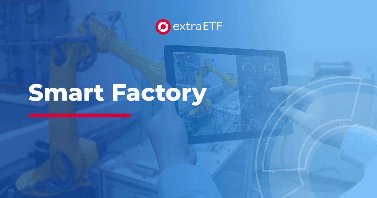 Smart Factory-ETFs 2026: Unsere Wahl